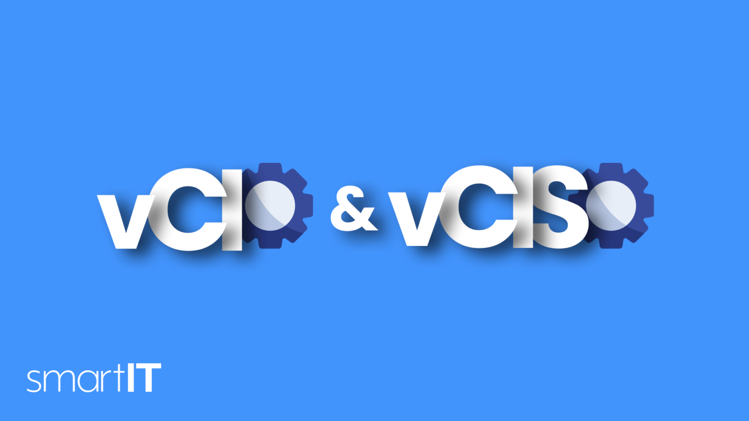 Elevate Your IT- vCIO and vCISO | smartIT